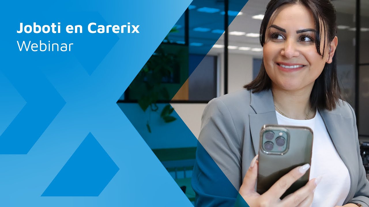 Terugkijken Webinar | Carerix & Joboti - Carerix Recruitmentsoftware